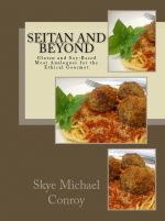 Seitan and Beyond Cookbook - The Gentle Chef